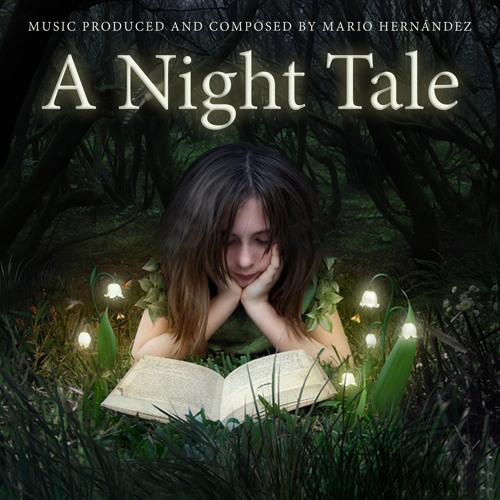 Stream A Night Tale (Original Motion Picture Soundtrack) by ...