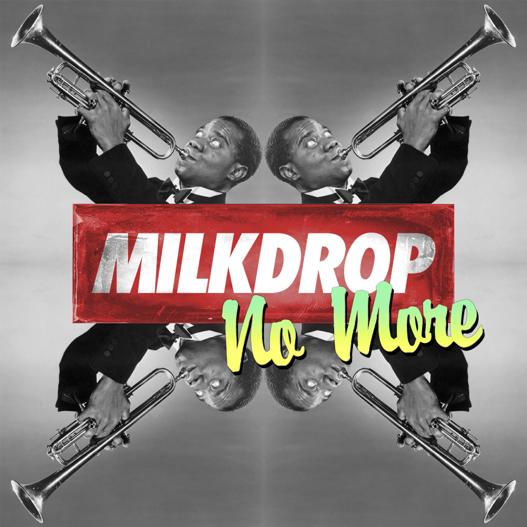 Stream No More by Milkdrop by Trap Sounds | Listen online for free on ...