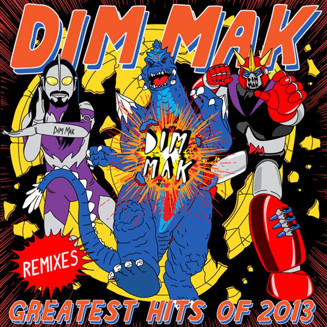 Stream Dim Mak Greatest Hits 2013: Remixes (Mini Mix) by Dim Mak ...