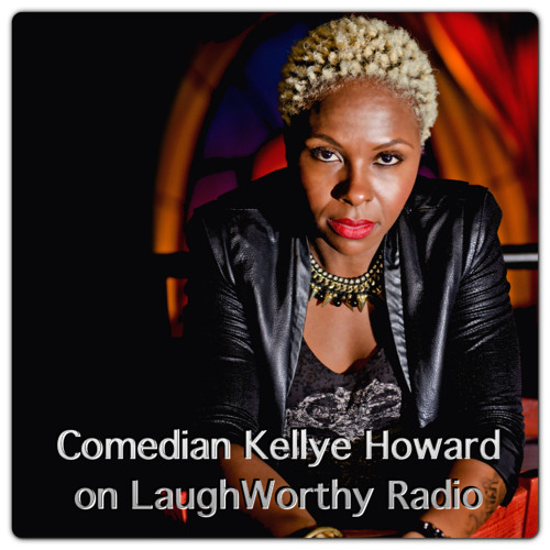 Stream episode Funny Fridays with Comedian Kellye Howard by ...