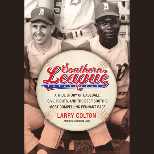 Stream Southern League by Larry Colton, Read by Fleet Cooper ...