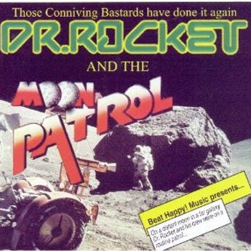 Stream Middagh Goodwin | Listen to Dr Rocket and the Moon Patrol ...