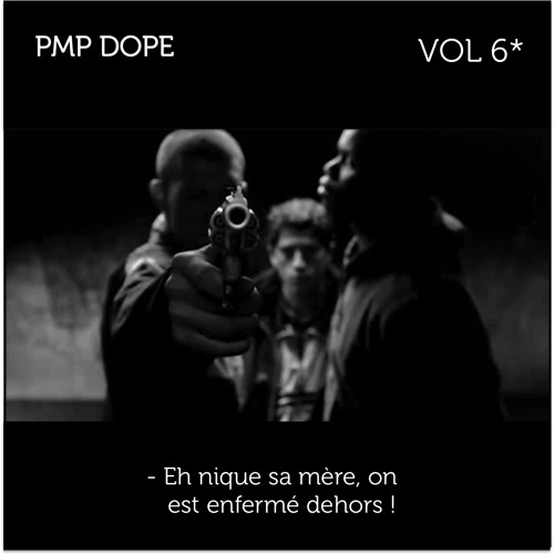 Stream PMP dope | Listen to Eh nique sa mère, on est enfermé dehors ...
