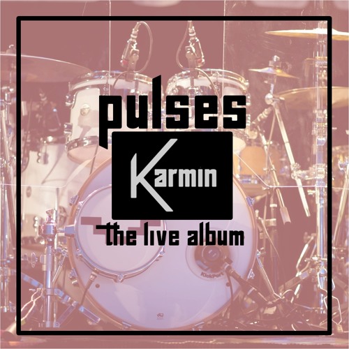 Karmin Pulses