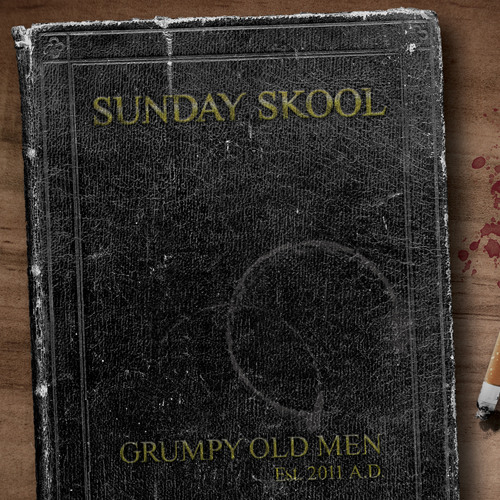Stream Grumpy Old Men "Sunday School" produced by Ill Brown by Mike ...