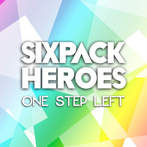 Stream Sixpack Heroes - One Step Left (Original Mix) by sixpackheroes ...