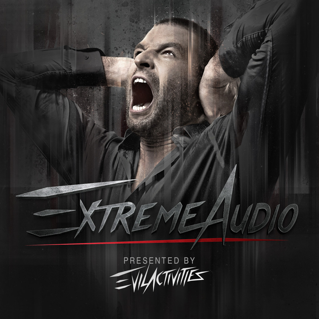 Listen to Evil Activities presents: Extreme Audio (Episode 24) by Evil Activities in Hardcore ...