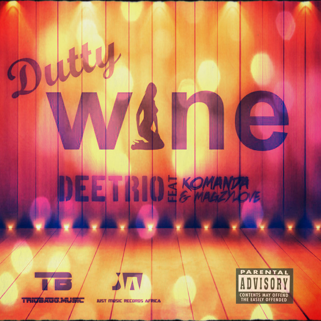 Listen to playlists featuring Deetrio_Dutty wine (ft Komanda and ...