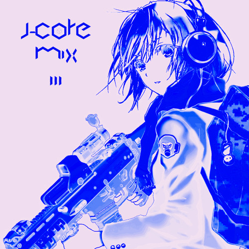 Stream J-Core Mix III by sakon