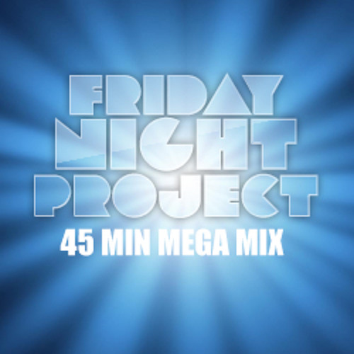 Stream Friday Night Project - Mix Tape - February 2014 by ...