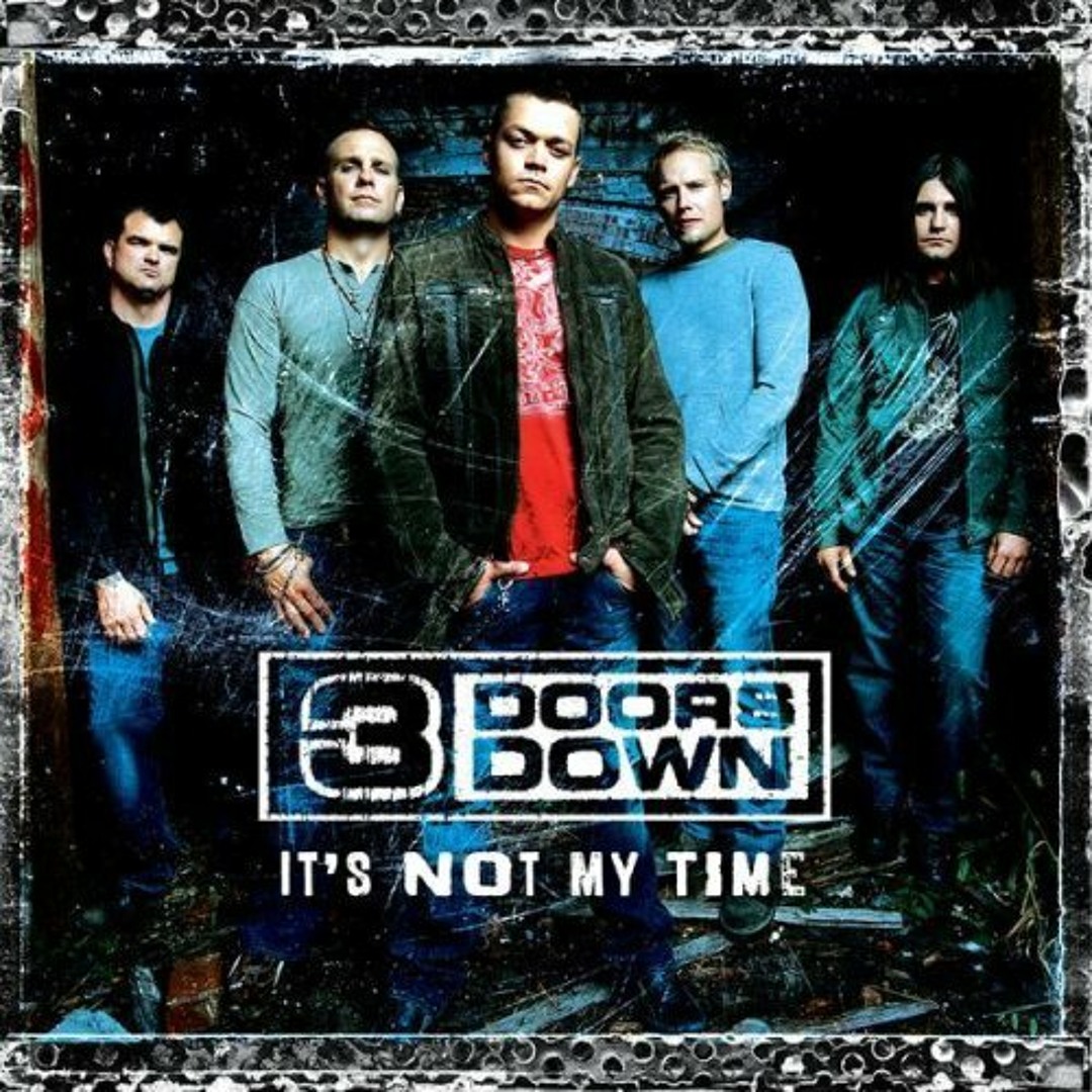 Stream It's Not My Time - 3 Doors Down (Guitar Cover) by Adrian Martin ...