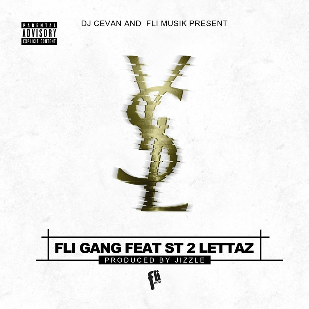 Stream YSL-Drupy Fli Musik x DJ Cevan x Tanya Ali (Fli Gang) ft. ST 2 ...