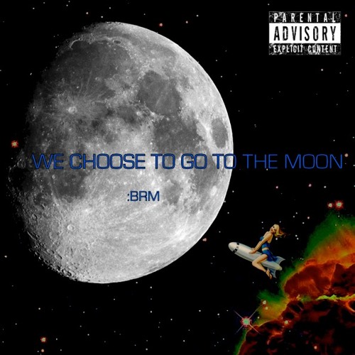 Stream We Choose To Go To The Moon by space jenga | Listen online for ...