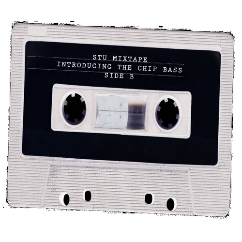 Stream INTRODUCING THE CHIP BASS (MIXTAPE - SIDE B) by STU | Listen ...