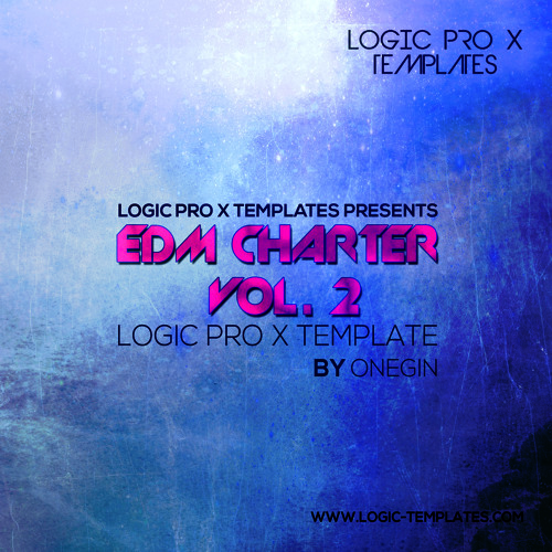 Stream EDM Charter Vol. 2 Logic Pro X Template by Logic Pro X Templates ...