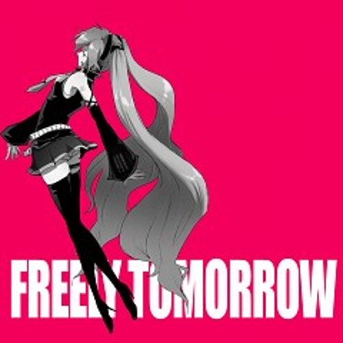 Stream 'Freely Tomorrow' - Hatsune Miku (Mitchie M.) by SapphireEmber | Listen online for free ...