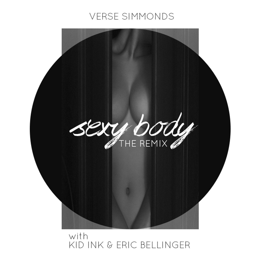 Stream Verse Simmonds feat. Kid Ink & Eric Bellinger - Sexy Body (Remix) by ThisisRnB ...