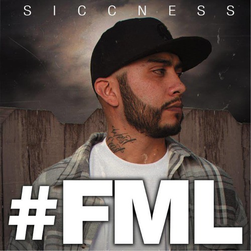 Stream F*%# My Life (#FML) by SICCNESS MUSIC | Listen online for free ...