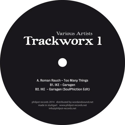 Stream Too Many Things (Trackworx 1) (Philpot PHP70) by roman rauch ...