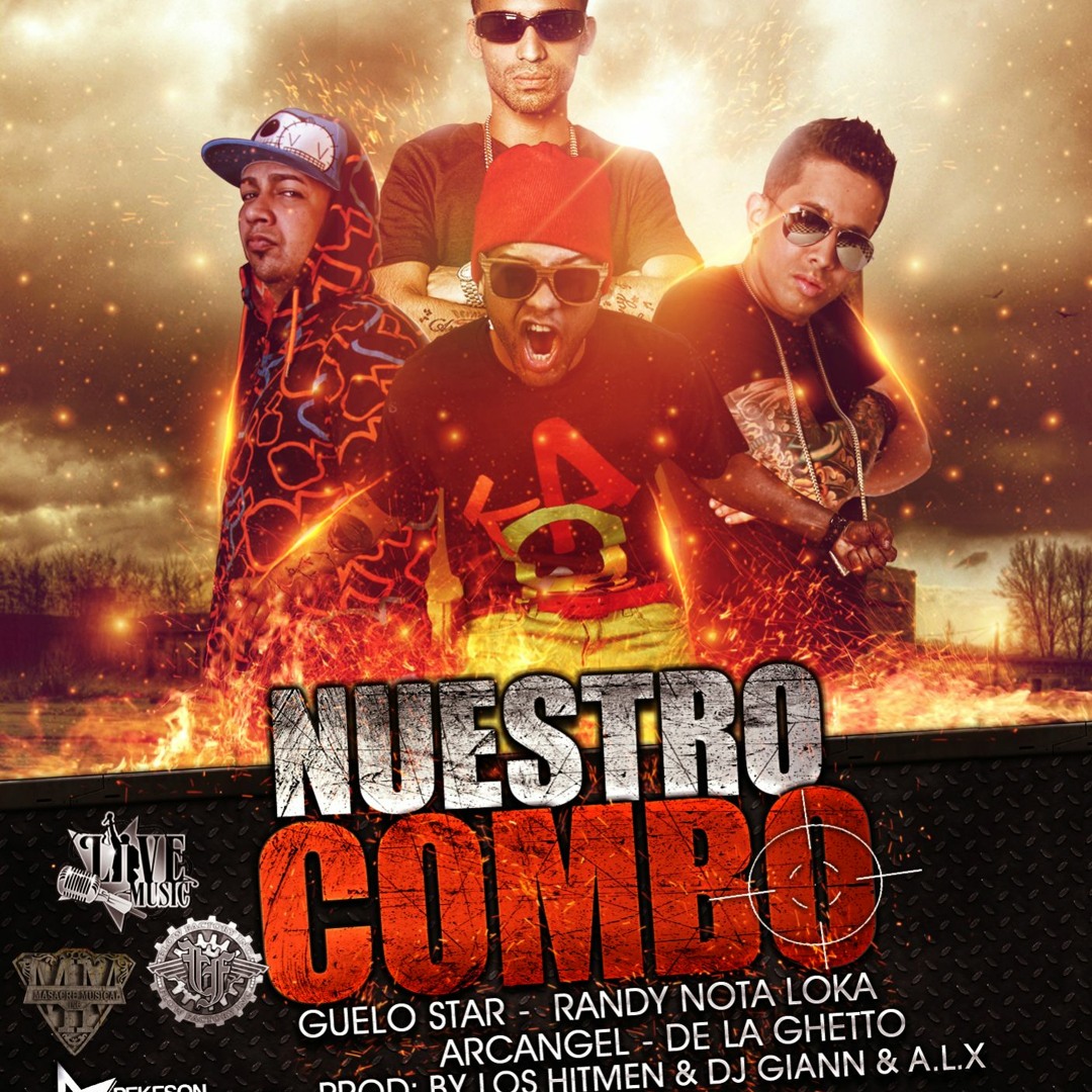 Stream Randy Ft. Arcangel,De La Ghetto y Guelo Star - Nuestro Combo by ...