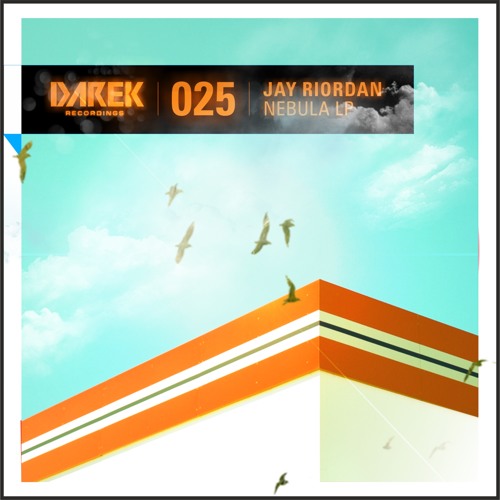 Stream Dilek PR | Listen to Jay Riordan - Nebula LP [DRK025] playlist ...