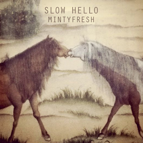 Stream Slow Hello - Minty Fresh by SEA INDIE | Pop Library | Listen ...