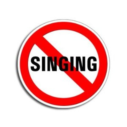 No Singing Sign