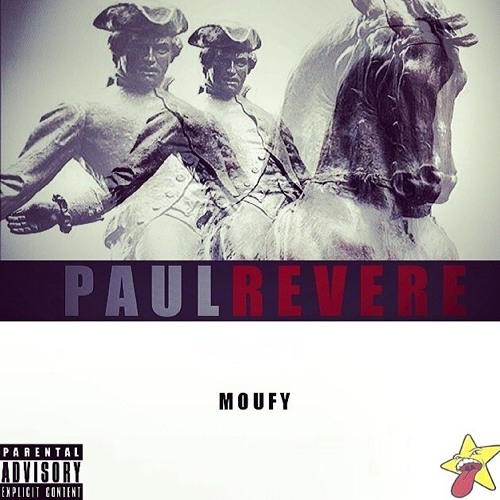 Stream Moufy - Paul Revere by Moufy | Listen online for free on SoundCloud