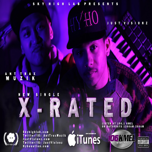 Stream Ant Trax Muzik - X-Rated (feat. Just Visionz) by Ant Trax Muzik ...