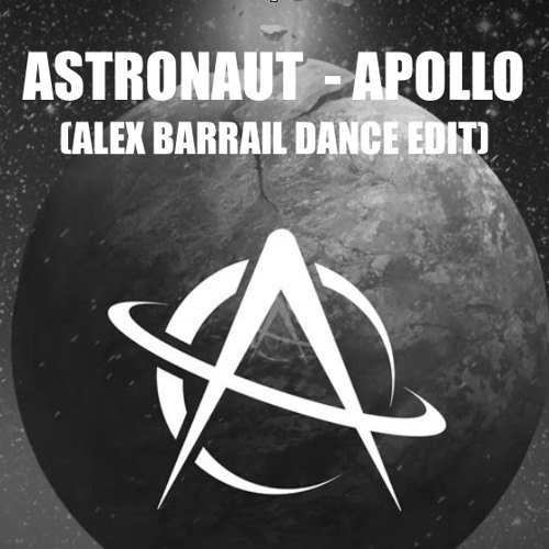 Stream Apollo (Alex Barrail Dance Edit) by Mr. Barr | Listen online for free on SoundCloud