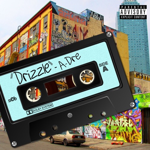 Stream A-Dre - Drizzle (Prod. Brass Knuckles) by ItsJohnnyParker ...