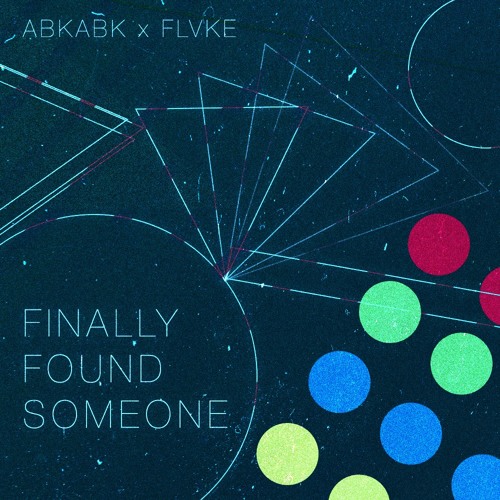 Stream Finally found Someone by ABKABK | Listen online for free on ...