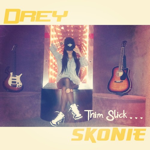 Stream Thim Slick REMIX by Drey Skonie | Listen online for free on ...