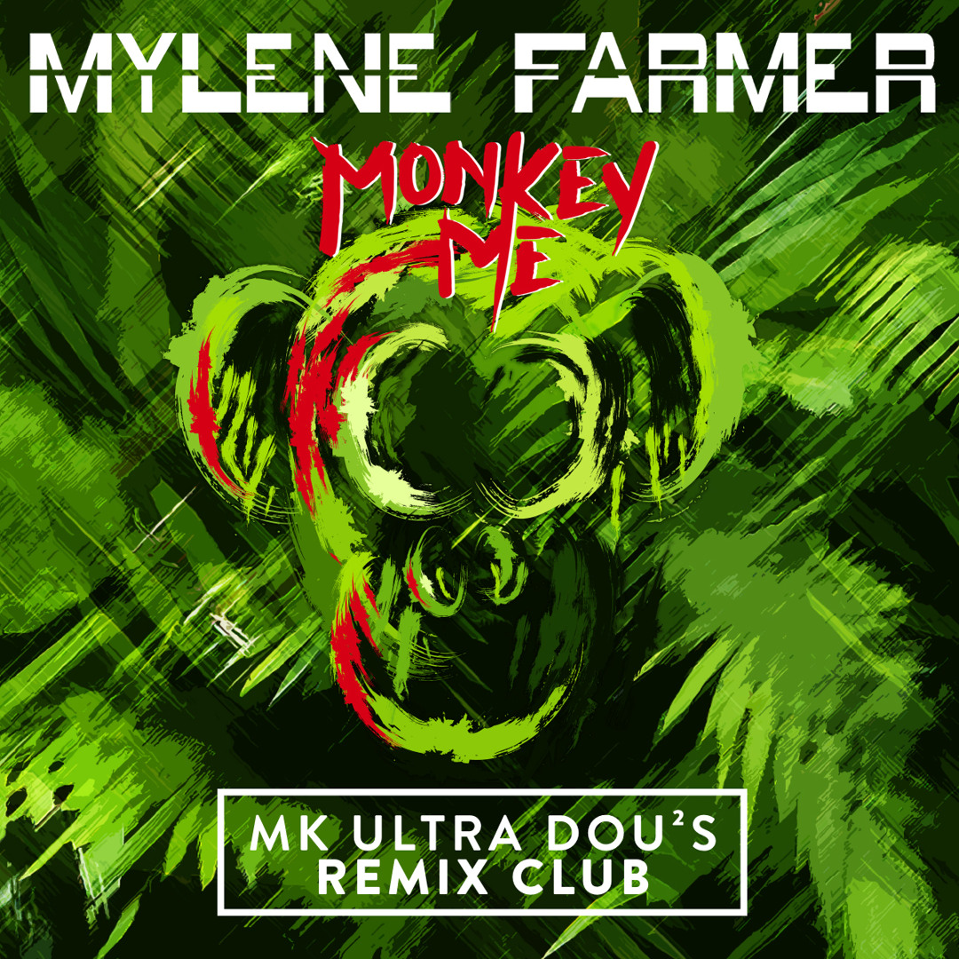 Stream Monkey Me (MK Ultra Dou²S Remix Club) by Monkey ME | Listen ...