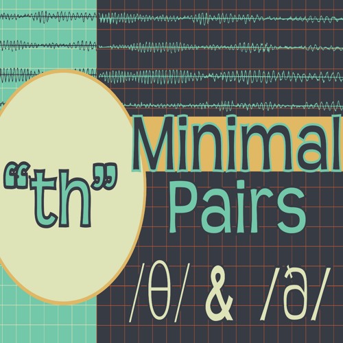 Stream /θ/ & /ð/ ("th") minimal pairs by Lyons Language Learning ...