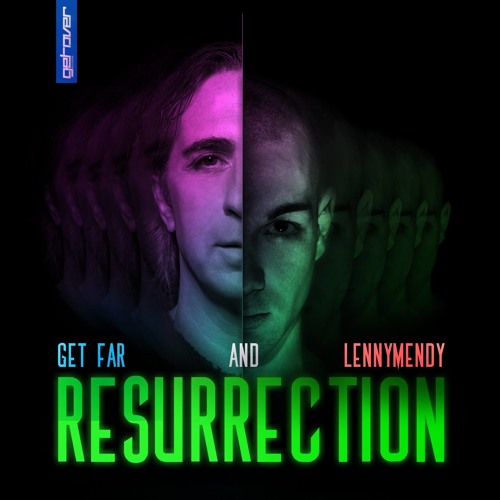 Stream Get Far & LennyMendy - Resurrection by GET FAR | Listen online ...