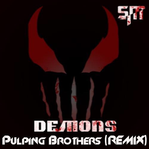 Stream Seth McCarthy - Demons (Pulping Brothers Remix) by Pulping ...