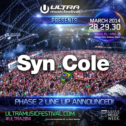 Stream Syn Cole Live @ ULTRA Music Festival Miami by SynCole | Listen ...