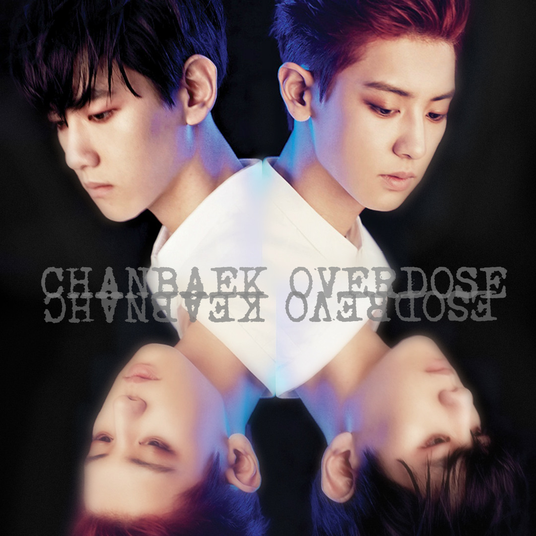Stream BAEKHYUN ONLY PART OVERDOSE + CHANYEOL RAP by baekhyours ...