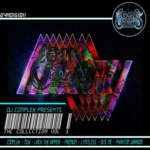 Stream G4NDIGI011 - Dj Complex Presents The Collection Vol 1 (Out 26/05 ...