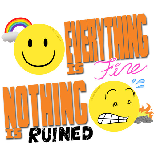 Stream DJ Dain | Listen to "Everything is Fine, Nothing Is Ruined ...