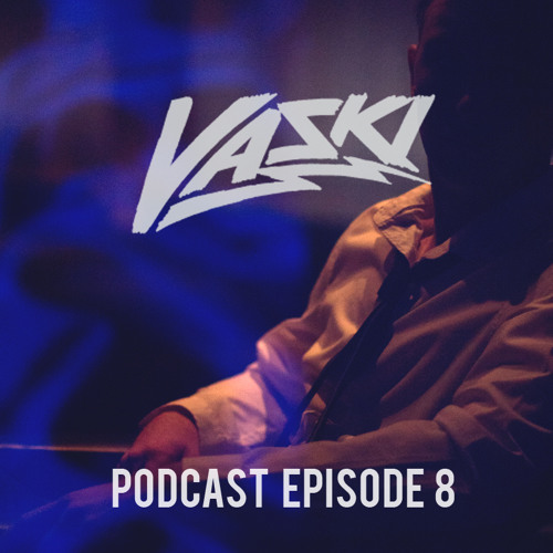 Stream VASKI PODCAST EPISODE 8 by VASKI | Listen online for free on ...