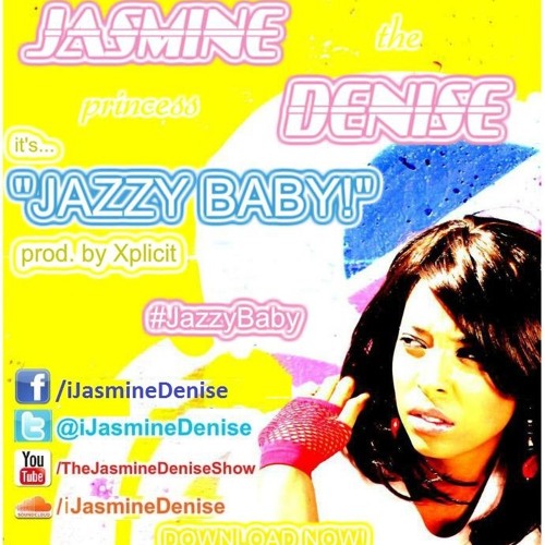 Stream JAZZY BABY prod. By XondaTrack by Jasmine Denise | Listen online ...