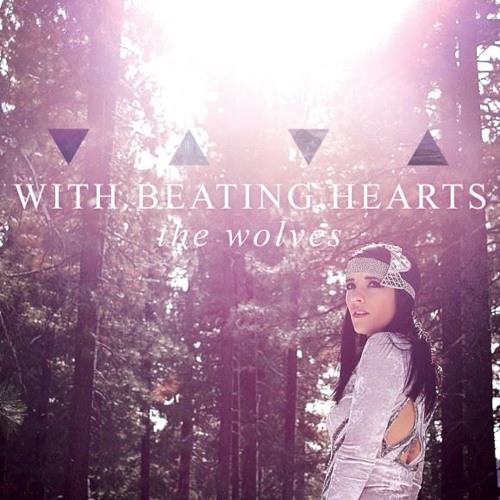 Stream Colleen D'Agostino | Listen to With Beating Hearts - The Wolves ...