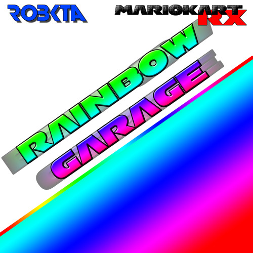 Stream Rainbow Garage (Super Mario Kart, Rainbow Road Remix) [FREE ...