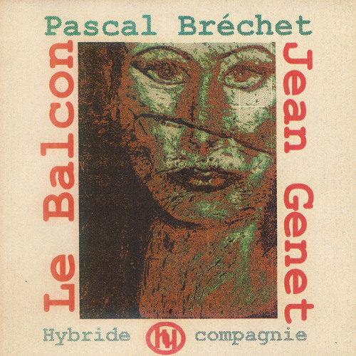 Stream pascal brechet | Listen to Le Balcon playlist online for free on ...