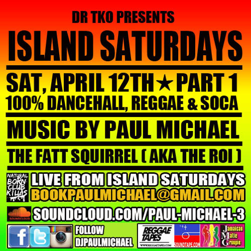 Stream PAUL MICHAEL ☆ LIVE AT ISLAND SATURDAYS ☆ 4/12/14 PT1 by paul ...