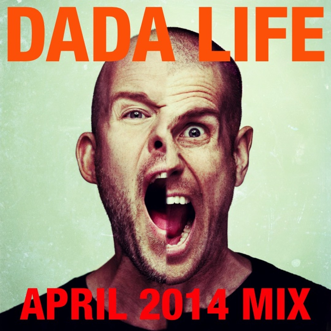 Stream Dada Life - April 2014 Mix by Dada Life | Listen online for free ...