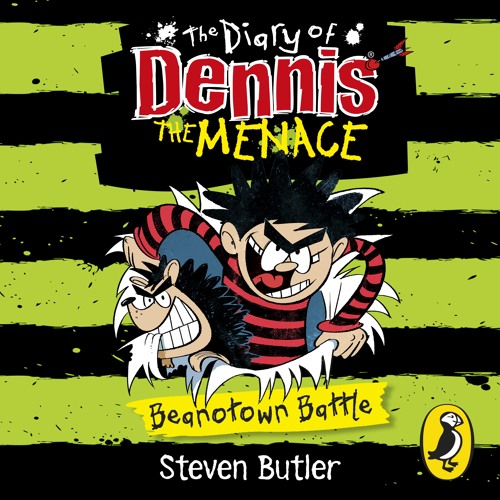 Stream Steven Butler: The Diary of Dennis The Menace - Beanotown Battle ...