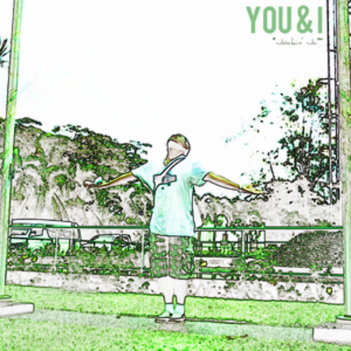 Stream You & I by JC Bryan Balubayan | Listen online for free on SoundCloud